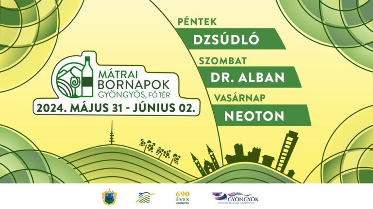 Világsztár a Mátrai Bornapokon - Gyöngyös